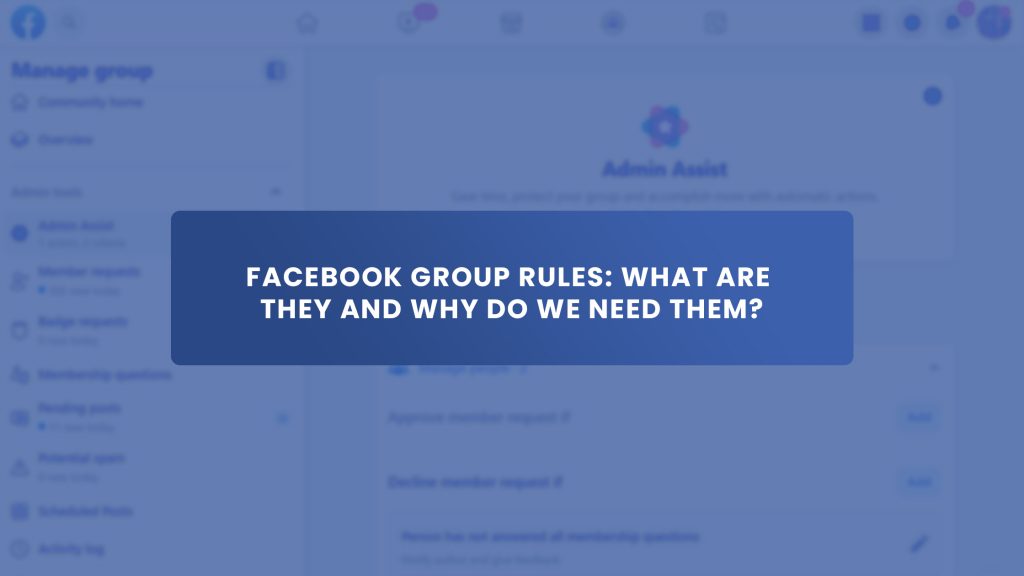 Facebook Group Rules: What Are They and Why Do We Need Them? - Group ...