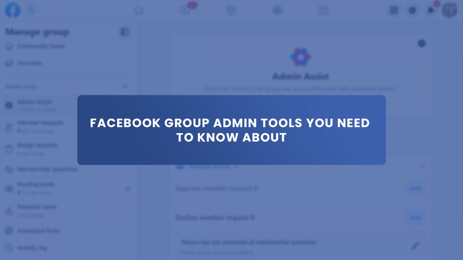 Facebook Group Admin Tools (2023) - Group Leads Blog