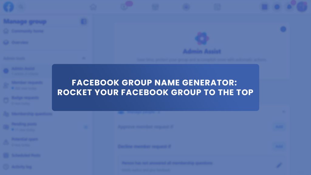 Facebook Group Name Generator: Rocket your Facebook Group to the Top ...