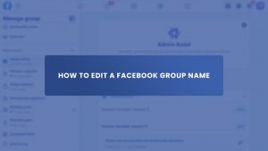 How To Edit Facebook Group Name (In Case You Need to Rebrand) - Group ...